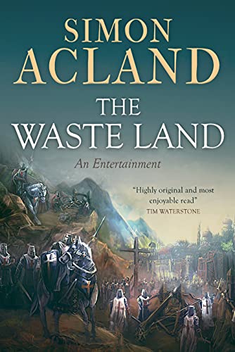 The Waste Land: A gripping First Crusade mystery thriller (Hugh de ...