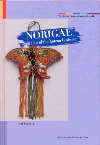 Norigae: Splendor of the Korean Costume: Lee, Kyung Ja: 9788973006182 ...