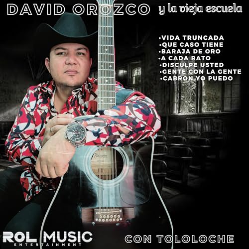 Amazon.com: Con Tololoche : David Orozco y la vieja escuela: Digital Music