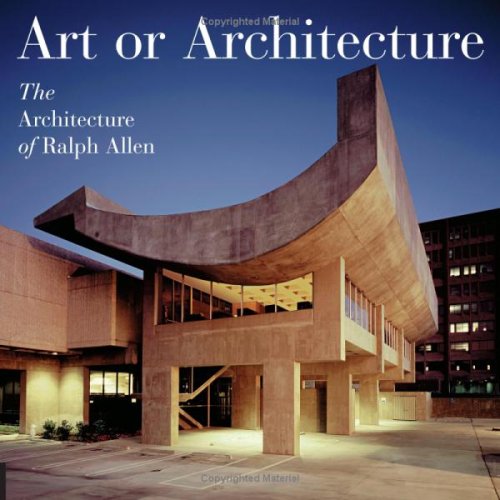 Art or Architecture: The Architecture of Ralph Allen: unknown author ...