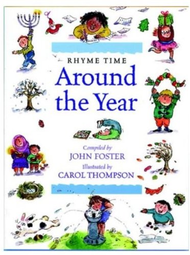 Rhyme Time Around the Year: Carol Thompson, John Foster: 9780192762252 ...