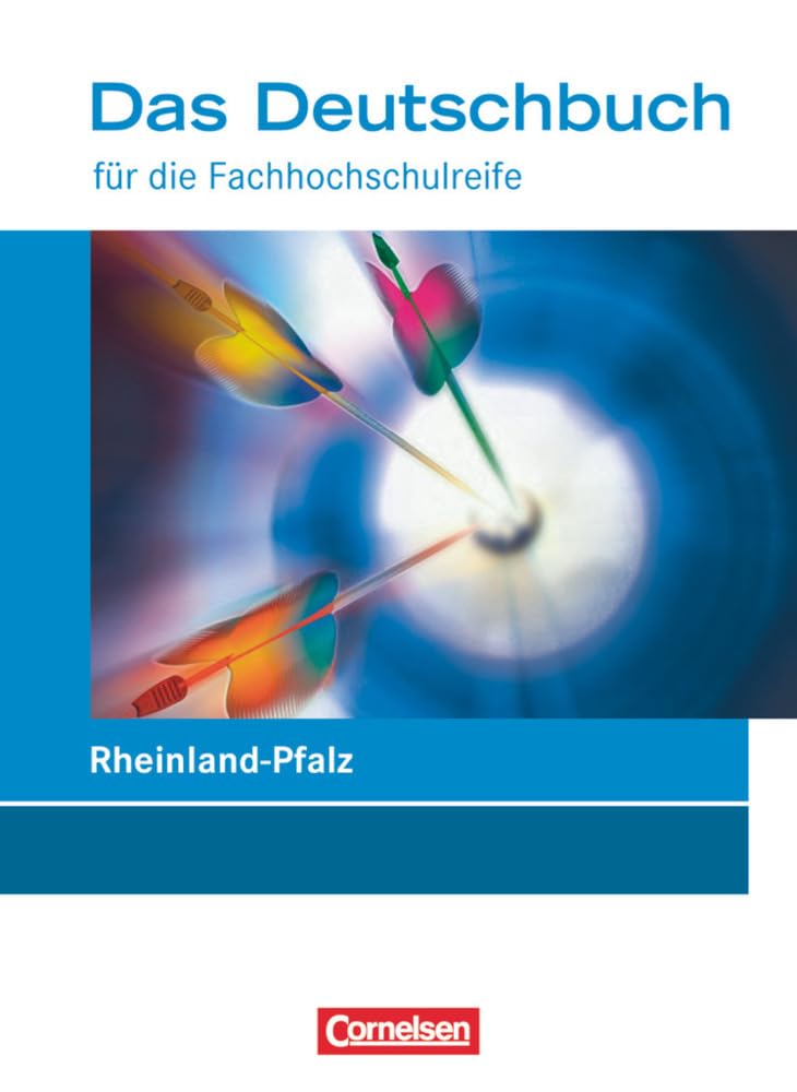 Das Deutschbuch - Fachhochschulreife - Rheinland-Pfalz - 11./12 ...