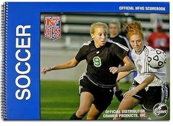 Soccer Offical NFHS Scorebook: National Federation of State High School ...