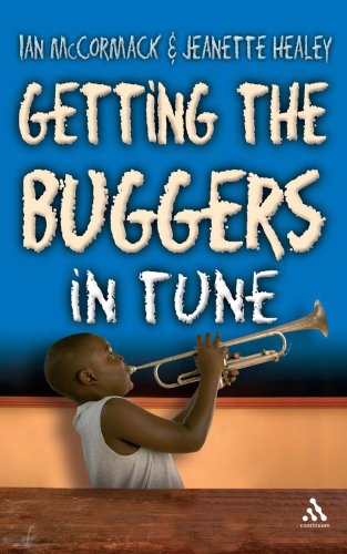 Getting the Buggers in Tune: McCormack, Ian, Healey, Jeanette ...