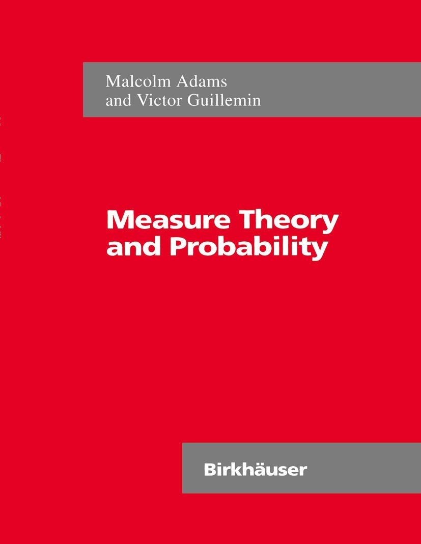 Measure Theory and Probability (The Wadsworth & Brooks/Cole Mathematics ...