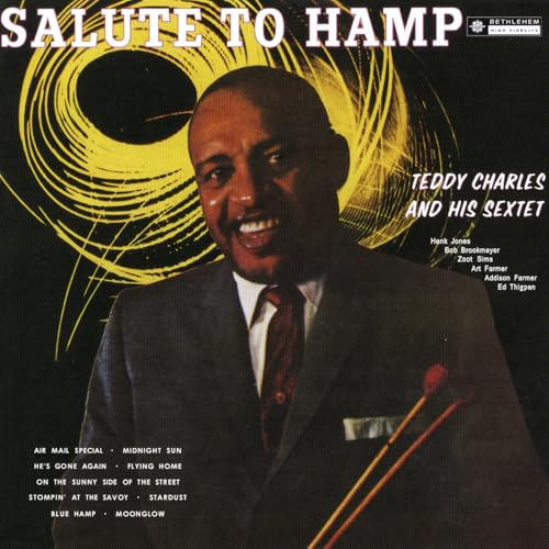 Play Salute to Hamp (2014 Remastered Edition) by Teddy Charles & His Sextet on Amazon Music