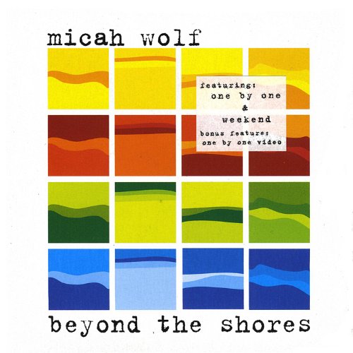 Amazon.com: Beyond The Shores : Micah Wolf: Digital Music