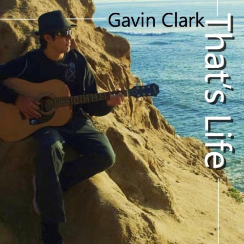 Amazon.com: That's Life : Gavin Clark: Digital Music