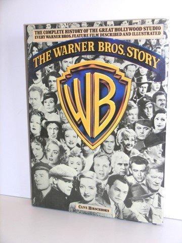 The Warner Bros. Story: Clive Hirschhorn: 9780517538340: Amazon.com: Books