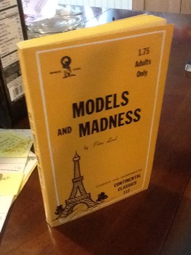 MODELS AND MADNESS: Peter Lind: Amazon.com: Books
