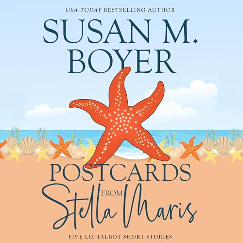 Postcards from Stella Maris: Five Liz Talbot Short Stories (Audio ...