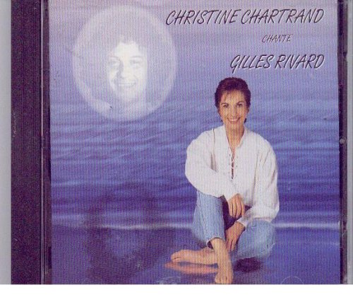 Amazon.com: Christine Chartrand Chante Gilles Rivard [Import ...