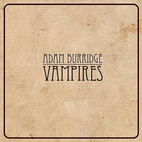 Amazon.com: Vampires : Adam Burridge: Digital Music