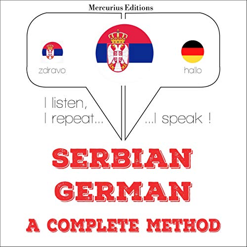 Amazon.com: Serbian - German. A complete method: I listen, I repeat, I ...