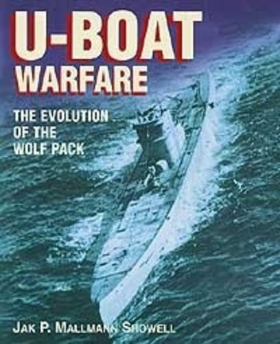 Amazon | U-Boat Warfare: The Evolution of the Wolf Pack | Showell, Jak ...