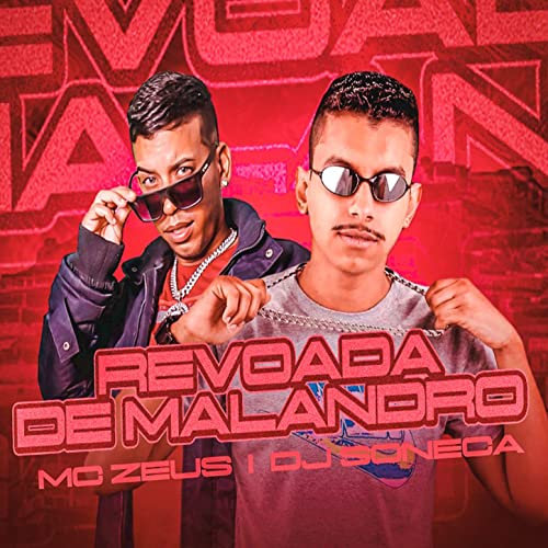Play Revoada de Malandro by MC Zeus & DJ Soneca on Amazon Music