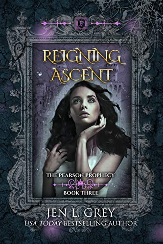 Amazon.com: Reigning Ascent (The Pearson Prophecy Book 3) eBook : Grey ...