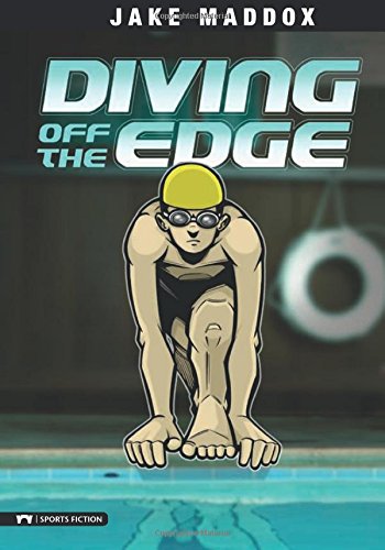 Diving Off the Edge (Jake Maddox Sports Story): Amazon.co.uk ...
