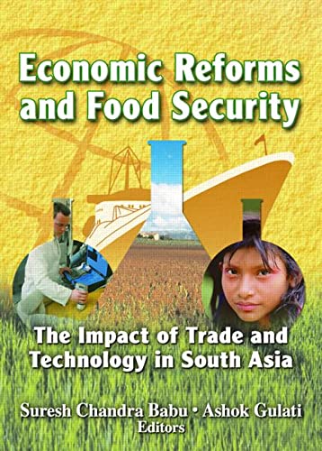 Economic Reforms and Food Security: The Impact of Trade and Technology ...