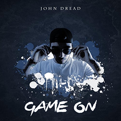 Amazon.co.jp: Game On : John Dread: デジタルミュージック
