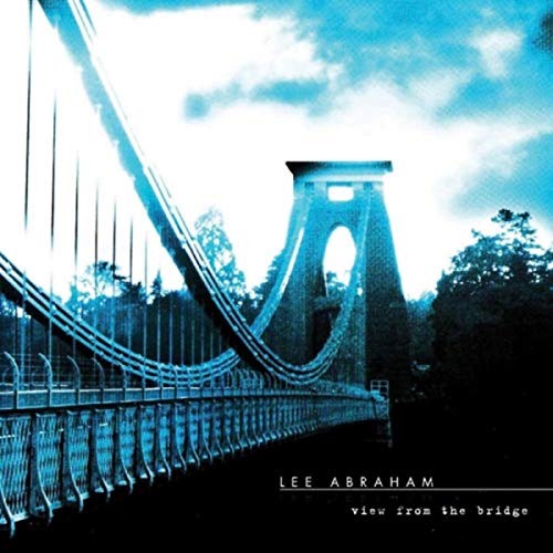 View from the Bridge by Lee Abraham on Amazon Music - Amazon.co.uk