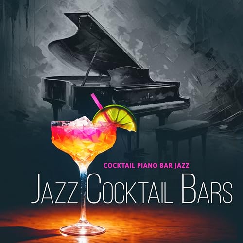 Amazon.com: Jazz Cocktail Bars : Cocktail Piano Bar Jazz: Digital Music