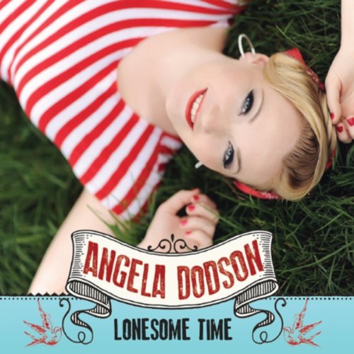 Lonesome Time von Angela Dodson bei Amazon Music - Amazon.de