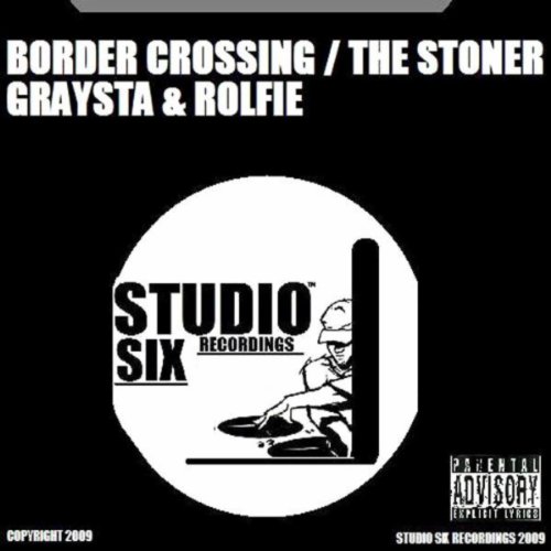 Play Border Crossing/The Stoner by Graysta & Rolfie on Amazon Music