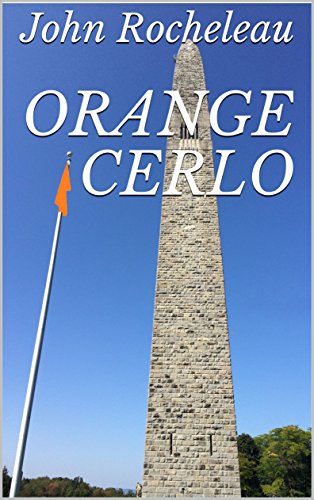 Amazon.com: Orange Cerlo eBook : Rocheleau, John: Kindle Store