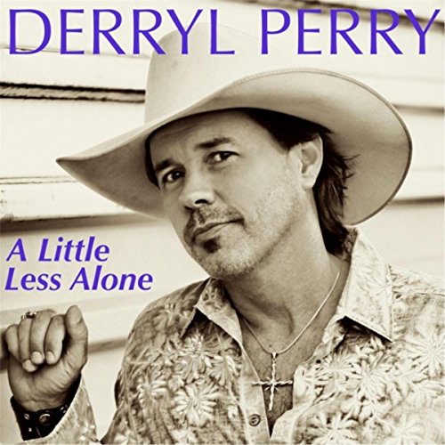 Play A Little Less Alone by Derryl Perry on Amazon Music