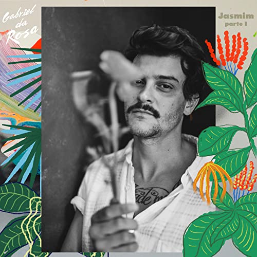 Amazon Music Unlimited - Gabriel da Rosa 『Jasmim Parte 1』