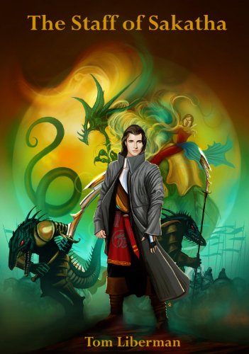 Amazon.com: The Staff of Sakatha eBook : Liberman, Tom: Kindle Store