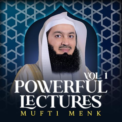Amazon.com: Powerful Lectures, Vol.1 : Mufti Menk: Digital Music