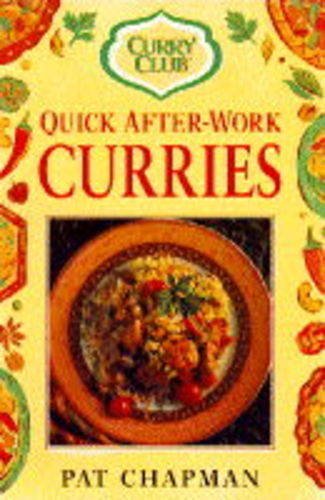 Curry Club Quick After Work Curries (Curry Club Quick After-work): Pat ...