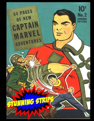 Captain Marvel #2 (Stunning Strips): Stunning Strips, Fawcett ...