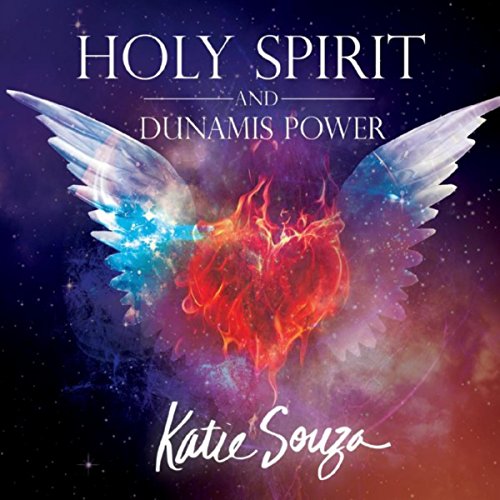 Amazon.com: Holy Spirit & Dunamis Power Teaching : Katie Souza: Digital ...