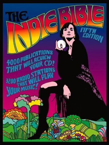The Indie Bible, Fifth Edition: David Wimble: 9780968621431: Amazon.com ...