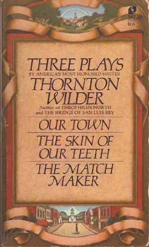Three Plays: Thornton Wilder: 9780380005277: Amazon.com: Books