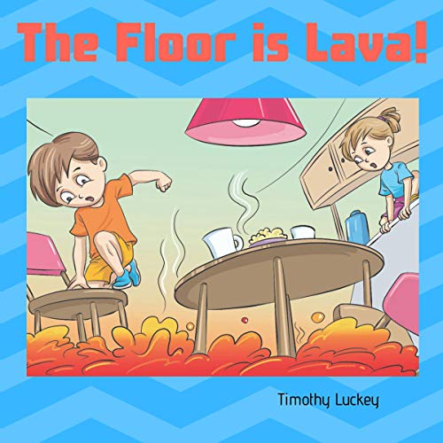 Amazon.com: The Floor is Lava! (Audible Audio Edition): Timothy Luckey ...