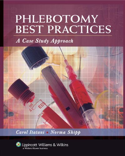 PHLEBOTOMY BEST PRACTICES: .: 9780781777315: Medicine & Health Science ...