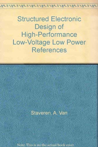 Buy Structured Electronic Design of High-Performance Low-Voltage Low ...
