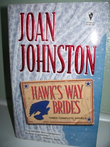 Hawk's Way Brides: JOAN JOHNSTON: 9780373652075: Amazon.com: Books