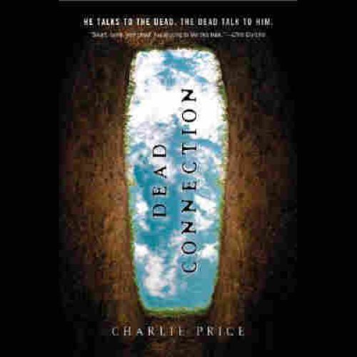 Amazon.com: Dead Connection (Audible Audio Edition): Charlie Price ...