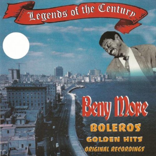 Amazon.com: Legends Of The Century : Beny More: Digital Music