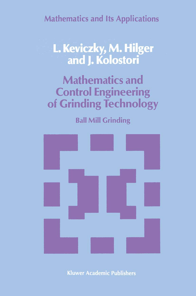 Mathematics and Control Engineering of Grinding Technology: Ball Mill ...