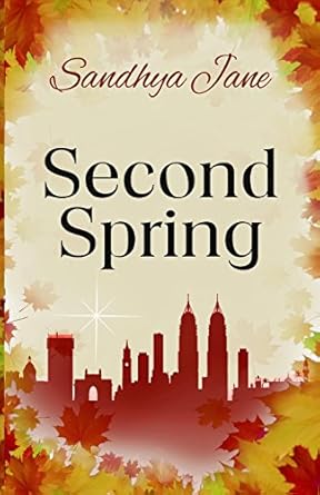 Second Spring : Jane, Sandhya: Amazon.in: Books