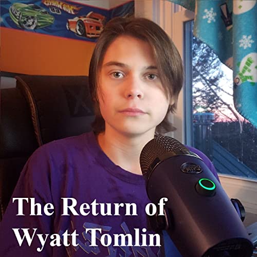 Amazon.com: The Return of Wyatt Tomlin : Wyatt Tomlin: Books