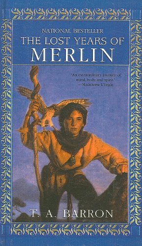The Lost Years of Merlin (Lost Years of Merlin (Prebound)): Barron, T ...