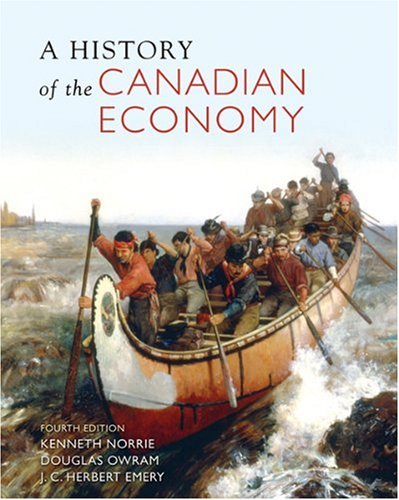 History of The Canadian Economy: 9780176252502: Textbooks: Amazon Canada