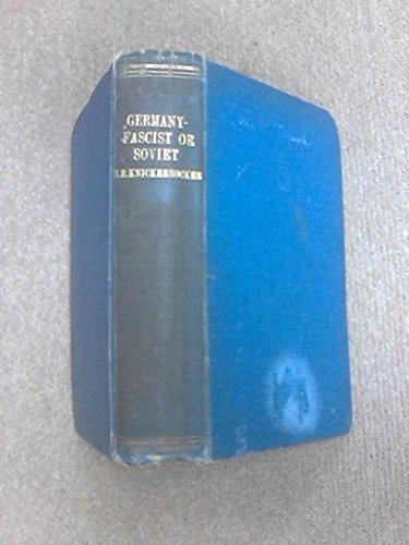 Germany - Fascist or Soviet?: Knickerbocker, H. R.: Amazon.com: Books